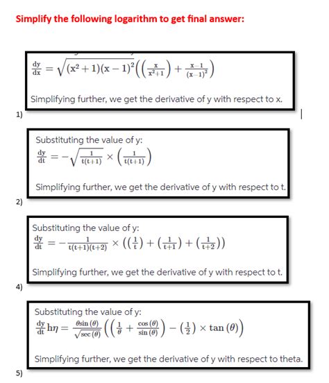 solved simplify the following logarithm to get final