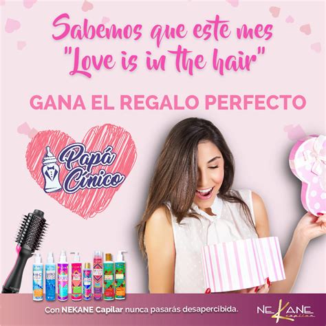 Nekane En Nekane Capilar Y Papá Cínico Sabemos Que Este Febrero Love