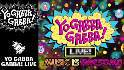 Yo Gabba Gabba Live Yo Gabba Gabba Holiday Show Youtube Yo