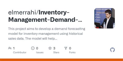 Github Elmerrahi Inventory Management Demand Forecasting This Project Aims To Develop A