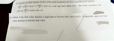 solved b determine the output response y s x s of the