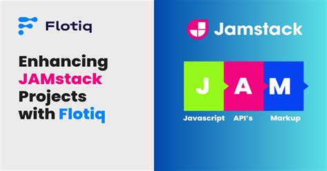 Enhancing Jamstack Projects With Flotiq A Headless Cms Flotiq Blog