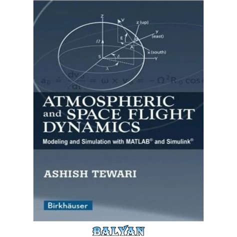 خرید و قیمت دانلود کتاب Atmospheric And Space Flight Dynamics Modeling