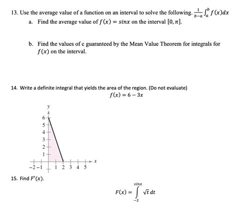 Solved 13 Use The Average Value Of A Function On An Chegg Com