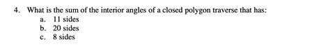 Solved 4 What Is The Sum Of The Interior Angles Of A Closed