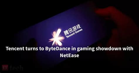 Tencent Turns To Bytedance In Gaming Showdown With Netease Medial
