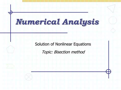 Ppt Solution Of Nonlinear Equations Topic Bisection Method