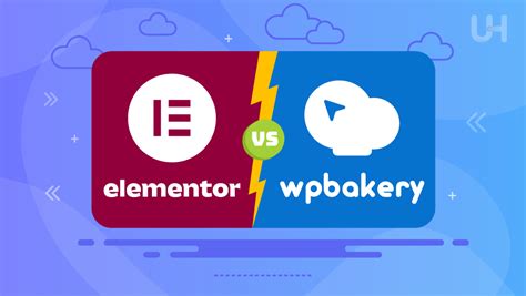 Elementor Vs Wpbakery Which Is Better In 2024 Ultahost Blog
