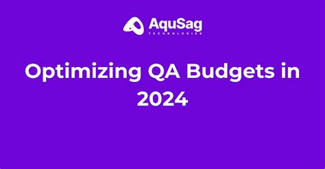 Aqusag Technologies On Linkedin Qa Qualityassurance Budgetoptimization Techtrends2024