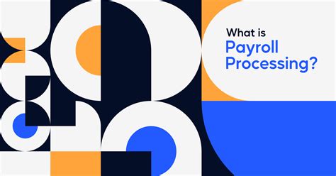 What Is Payroll Processing When I Work