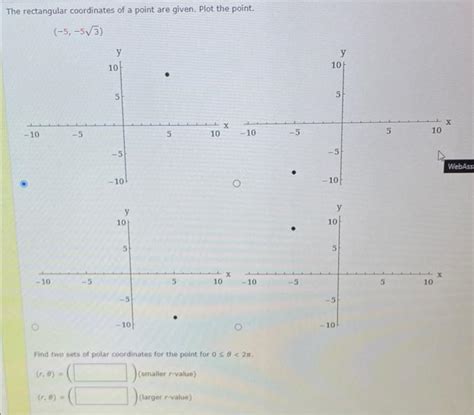 Solved The Rectangular Coordinates Of A Point Are Given Chegg