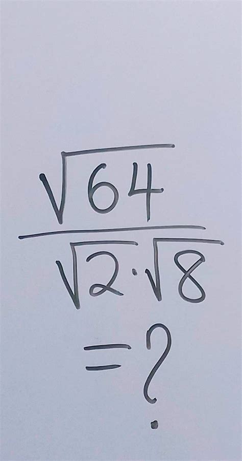 Dr Square Root Of 64 All Over Square Root Of 2 Multiplied By Square