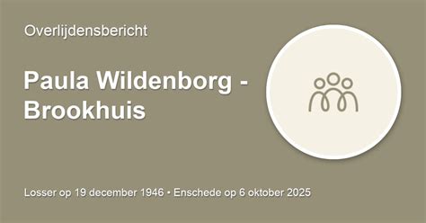 Paula Wildenborg Brookhuis 6 Oktober 2025 • Overlijdensbericht En Condoleances Mensenlinq