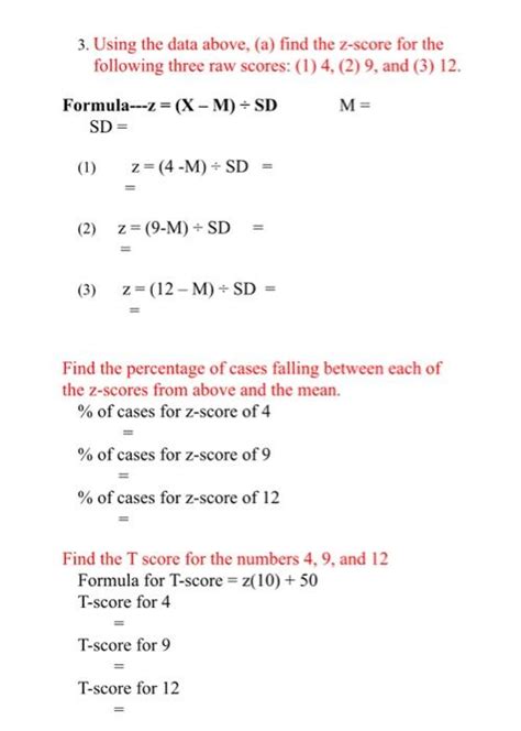 Solved Using The Data Above A Find The Z Score For The Chegg Com