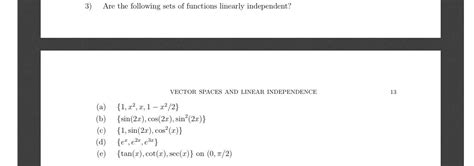 Solved Are The Following Sets Of Functions Linearly Chegg