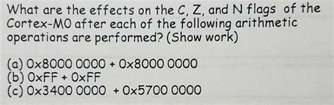 solved what are the effects on the c z and n flags of the