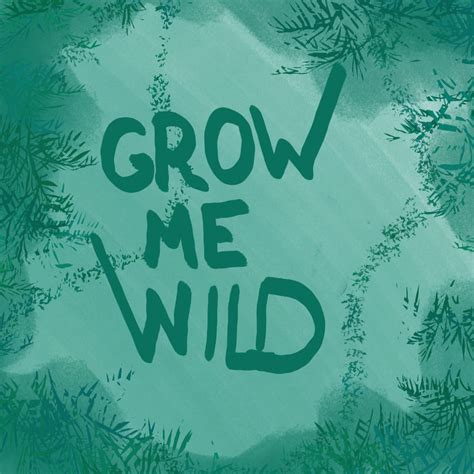 Grow Me Wild Webtoon