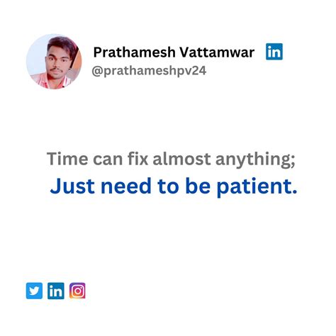 Prathamesh Vattamwar On Linkedin Time Dailyquotes Fresher Success