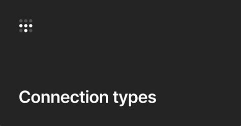 Connection Types · Tailscale Docs