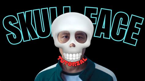 viral squid game skull face edit tutorial beginners guide youtube