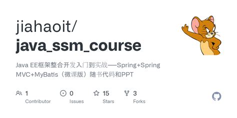 Github Jiahaoitjavassmcourse Java Ee框架整合开发入门到实战——springspring Mvcmybatis（微课版）随书代码和ppt