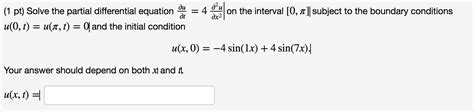 Solved Solve The Partial Differential Equation Partial Chegg Com