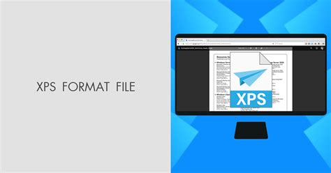 XPS File What Is It And How To Open