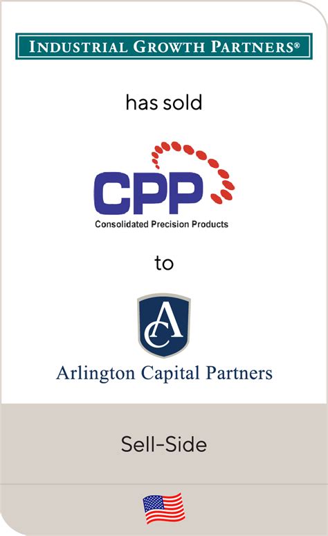 Industrial Growth Partners Has Sold Consolidated Precision Products Corporation To Arlington