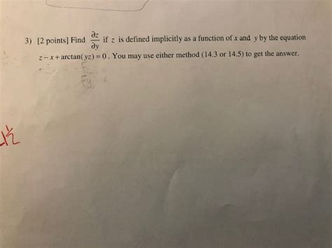 Solved 3 2 Points Find If Z Is Defined Implicitly As A