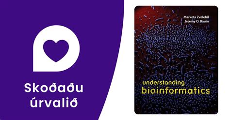 Understanding Bioinformatics Vöruleit Já Is
