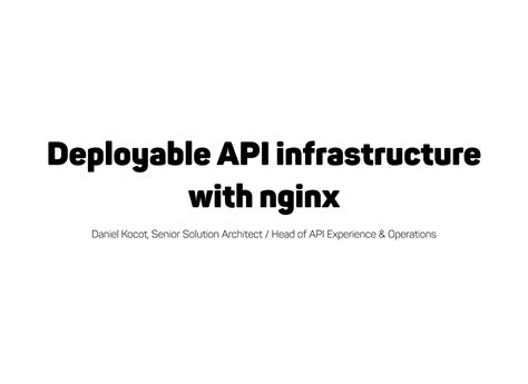 deployable infrastructure with nginx speaker deck