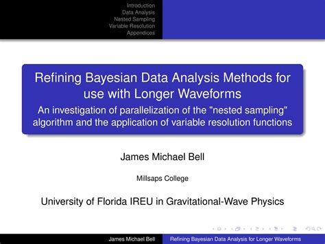 refining bayesian data analysis methods for use with longer waveforms ppt
