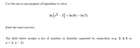 solved use the one to one property of logarithms to