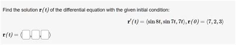solved find the solution r t of the differential equation with the