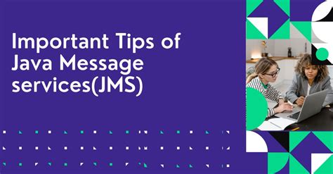 important tips of java message service jms ignou