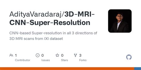 Github Adityavaradaraj3d Mri Cnn Super Resolution Cnn Based Super