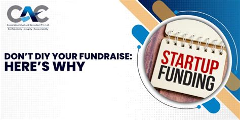 Dont Diy Your Fundraise Heres Why Cac