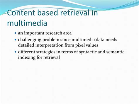 Multimedia Content Based Retrieval Ppt Download