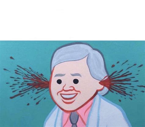 Ear Bleed Blank Template Imgflip