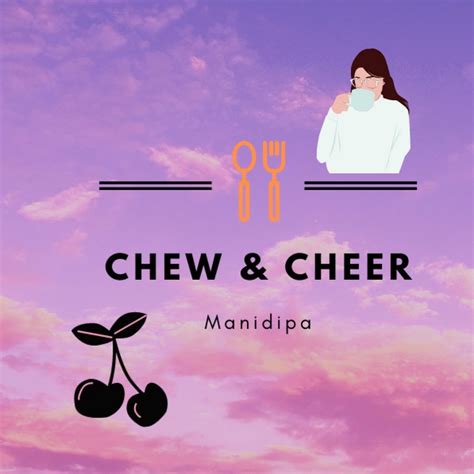 Chew And Cheer Youtube