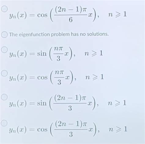 Solved Question Points Find The Eigenfunctions Yn Chegg