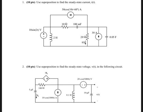 Solved 1 10 Pts Use Superposition To Find The