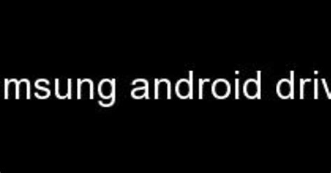 Samsung Android Driver Album On Imgur