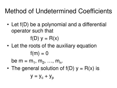 Ppt The Method Of Undetermined Coefficients Muc Powerpoint Presentation Id3405300
