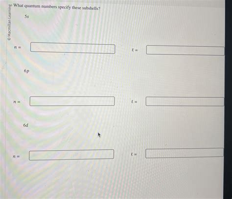 Solved What Quantum Numbers Specify These