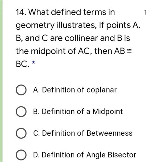14 What Defined Terms In Geometry Illustrates If Points A B And C