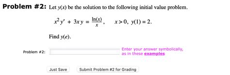 Solved Problem Let Y X Be The Solution To The Following Chegg Com