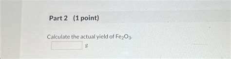 Solved 0 700 G Of Fe3o4 Reacts With Excess O2 To Give Fe2o3
