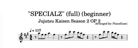 Full Jujutsu Kaisen Season 2 Op 2 Specialz Beginner Piano Sheet