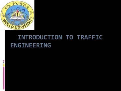 Ppt Introduction To Traffic Engineering Powerpoint Presentation Free Download Id 8989293
